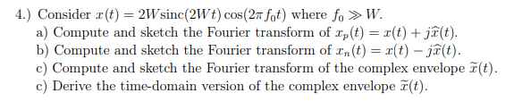 Solved Please show how to determine the complex envelope for | Chegg.com