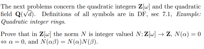 Solved The next problems concern the quadratic integers Z[ω] | Chegg.com