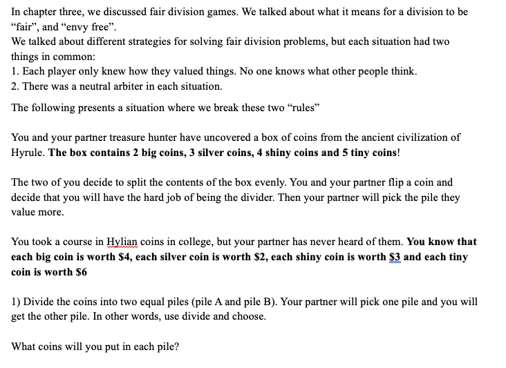 Solved In chapter three, we discussed fair division games. | Chegg.com