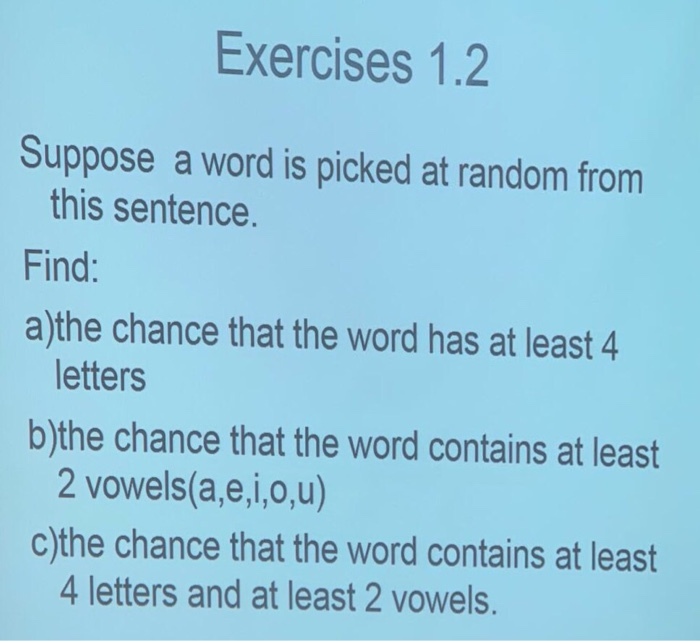 Exercises 1.2 Suppose a word is picked at random from | Chegg.com