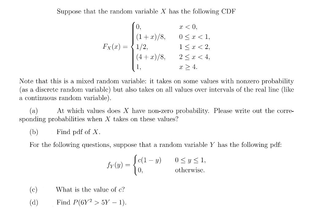 Solved Suppose that the random variable X has the following | Chegg.com