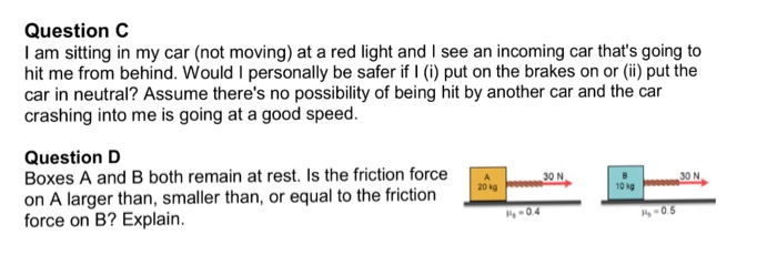 Solved Question C I am sitting in my car (not moving) at a | Chegg.com
