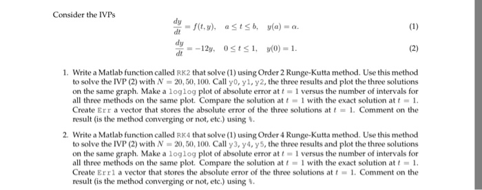 Solved Consider the IVPs d1O.v)asisb, v(a)- 1. Write a | Chegg.com