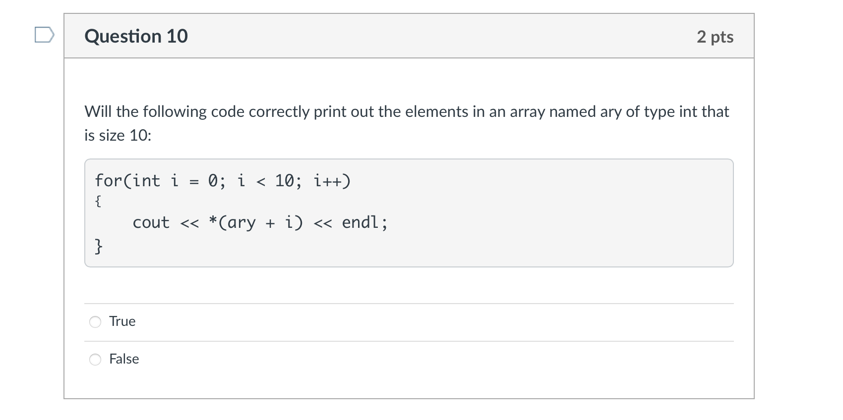 Solved Question 10 2 pts Will the following code correctly | Chegg.com