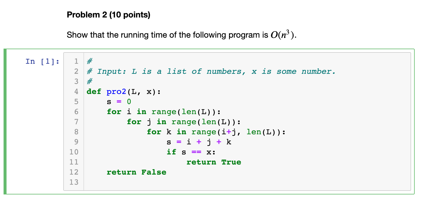 Solved Problem 2 (10 points) Show that the running time of | Chegg.com