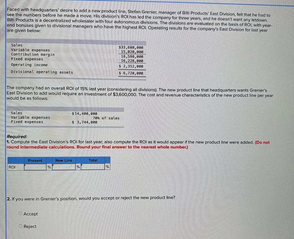 Solved Faced with headquarters' desire to add a new product | Chegg.com
