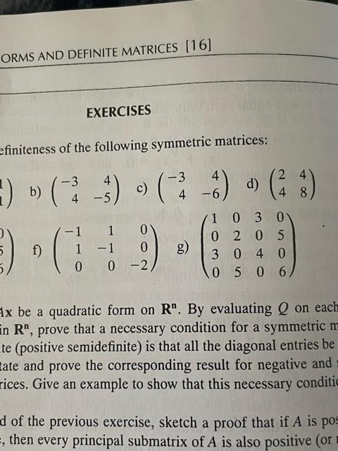 Solved ORMS AND DEFINITE MATRICES [16] EXERCISES efiniteness | Chegg.com