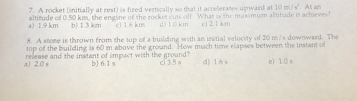 Solved 7. A rocket (initially at rest) is fired vertically | Chegg.com