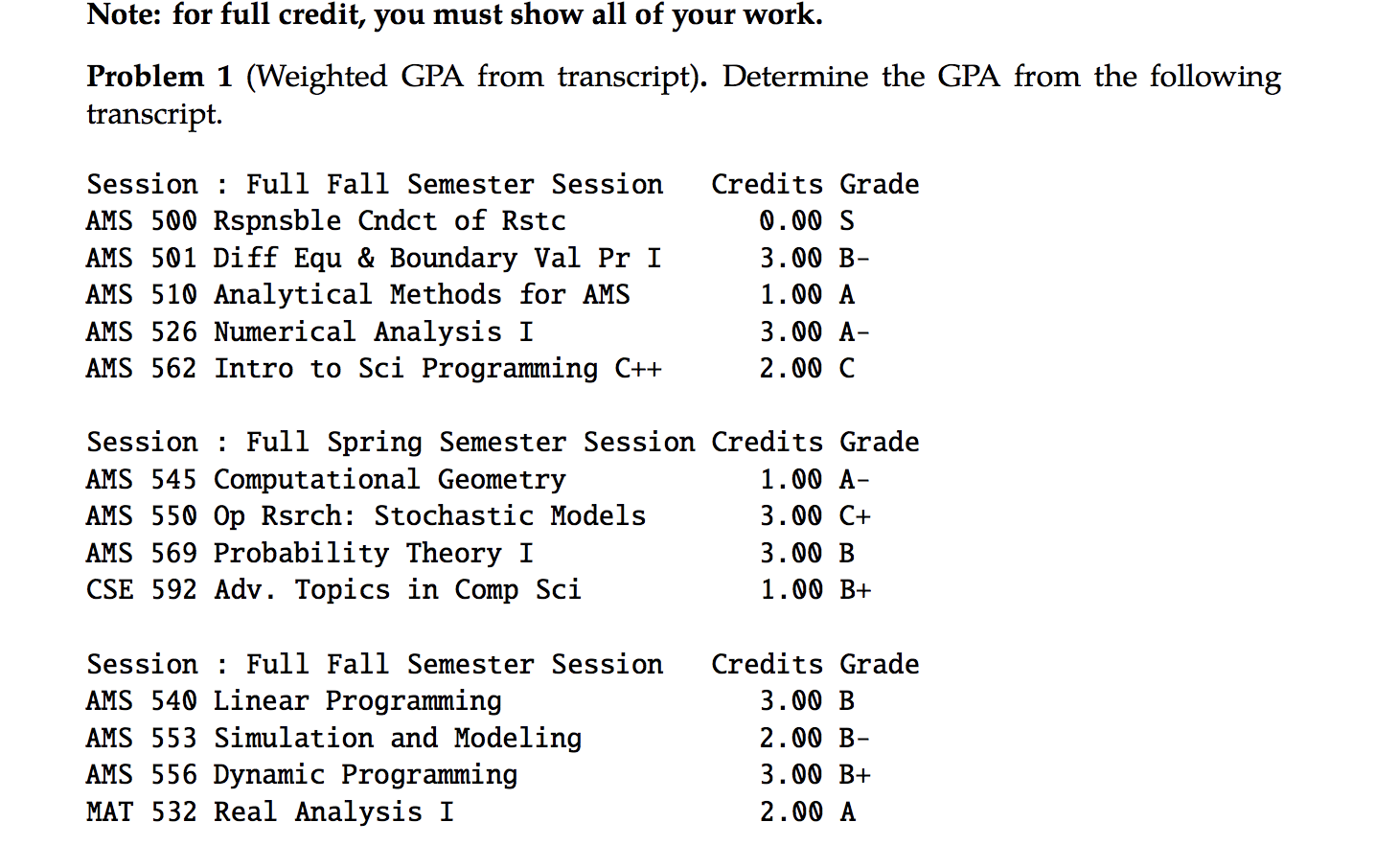 Note: for full credit, you must show all of your | Chegg.com