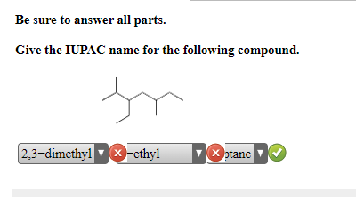 Solved Be sure to answer all parts. Give the IUPAC name for | Chegg.com