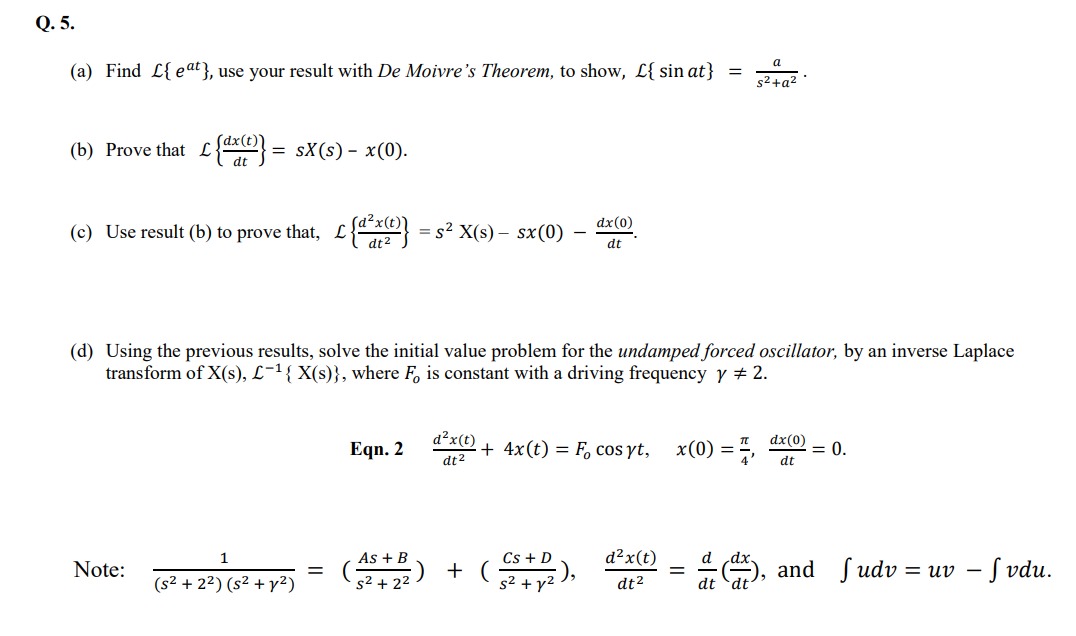 Solved (a) Find L{eat}, use your result with De Moivre's | Chegg.com