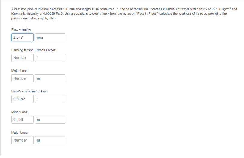 Solved Please solve for fanning friction factor, major loss | Chegg.com