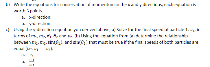 Solved FinTwo particles of masses m1 and m2 collide on a | Chegg.com