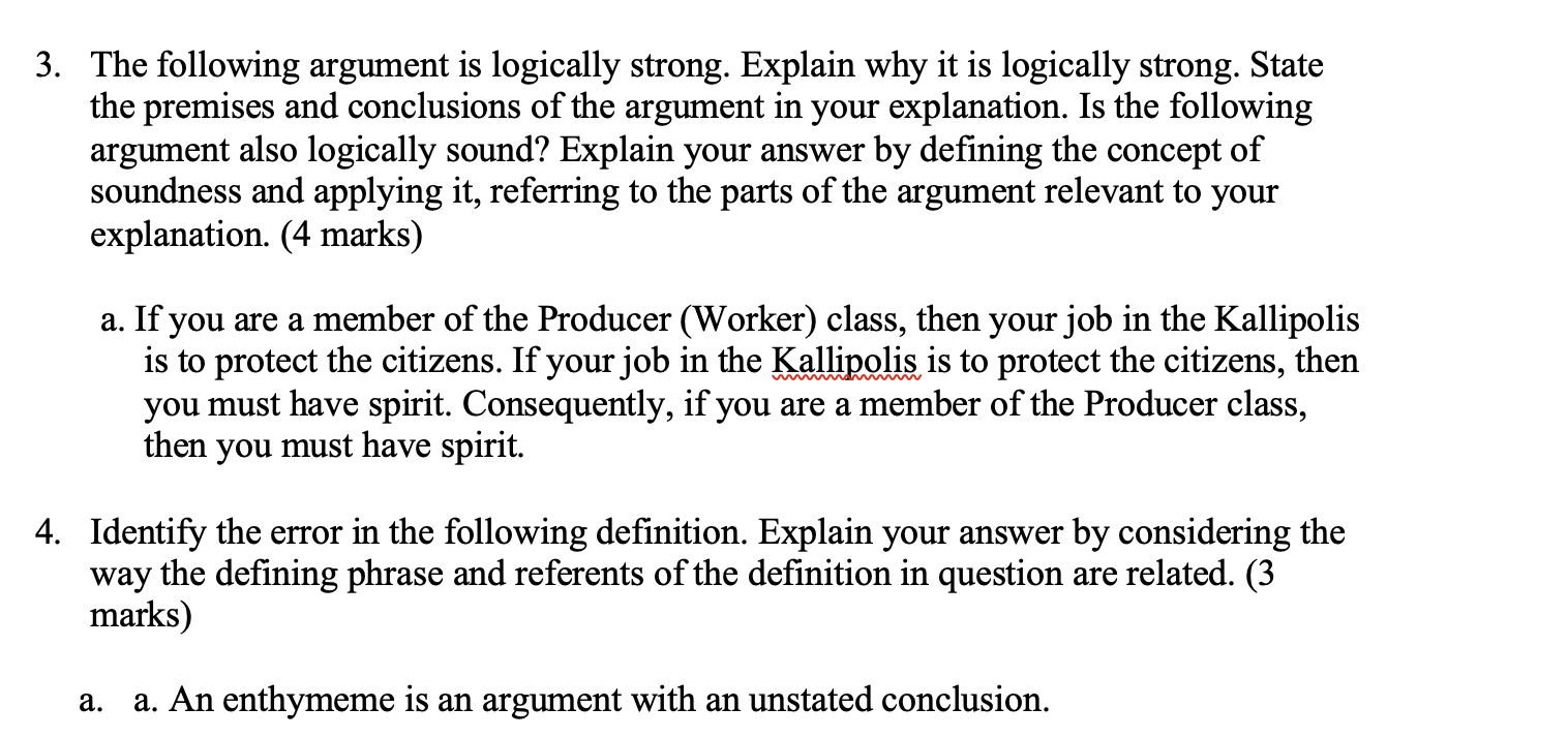 3. The following argument is logically strong. | Chegg.com