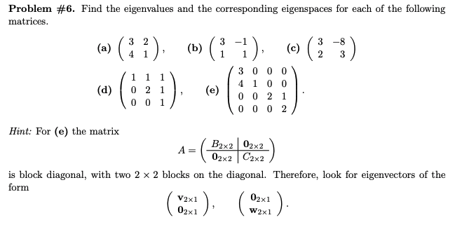vacío Generosidad Persona a cargo eigenvalues of block matrix Persuasión Personalmente cinta