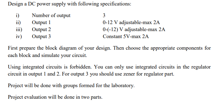 Solved Design a DC power supply with following | Chegg.com
