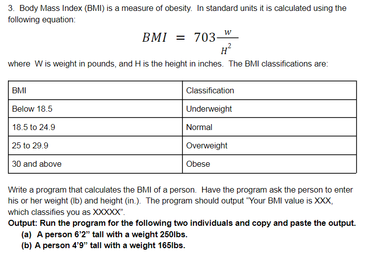 Solved 3. Body Mass Index (BMI) is a measure of obesity. In | Chegg.com