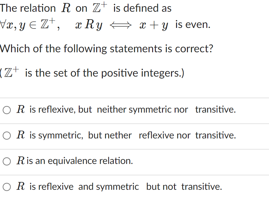 Solved The relation R on Z+ is defined as Vx, y ezt, xRy = x | Chegg.com