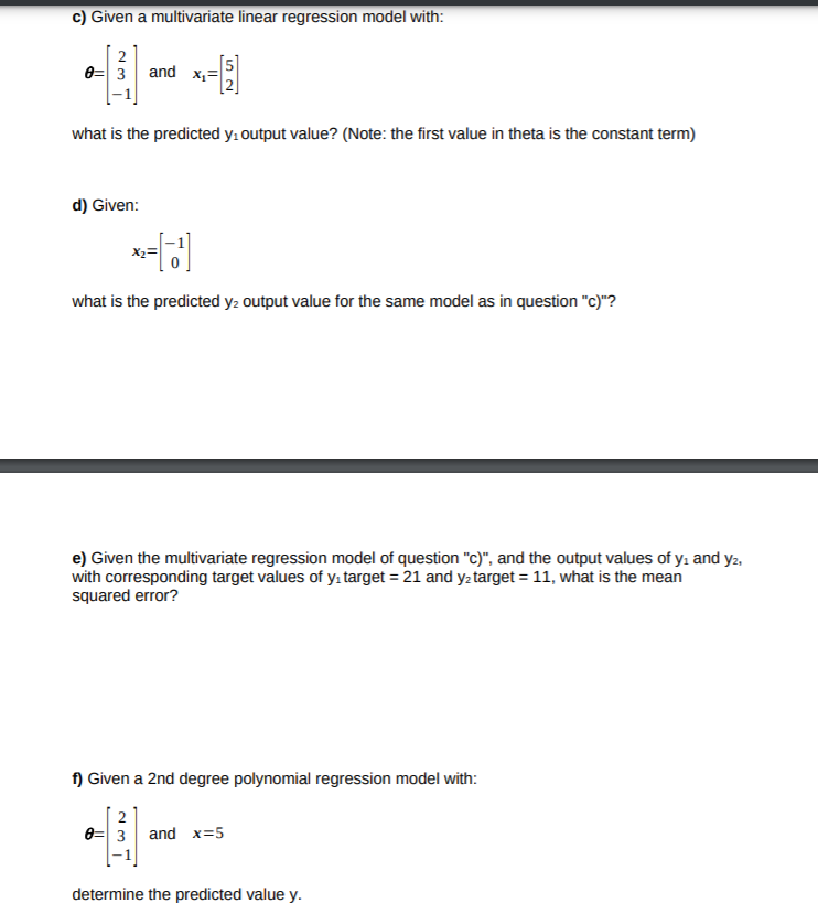 Solved c) Given a multivariate linear regression model with: | Chegg.com