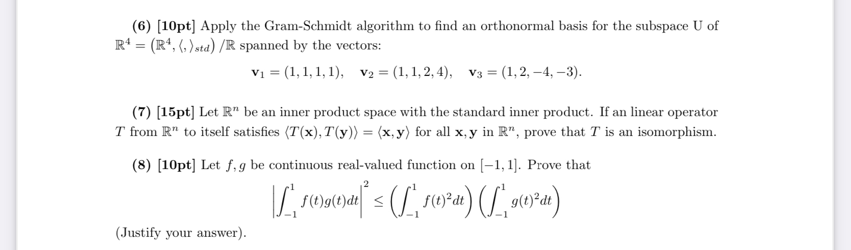 Solved 6 10pt Apply The Gram Schmidt Algorithm To Find 