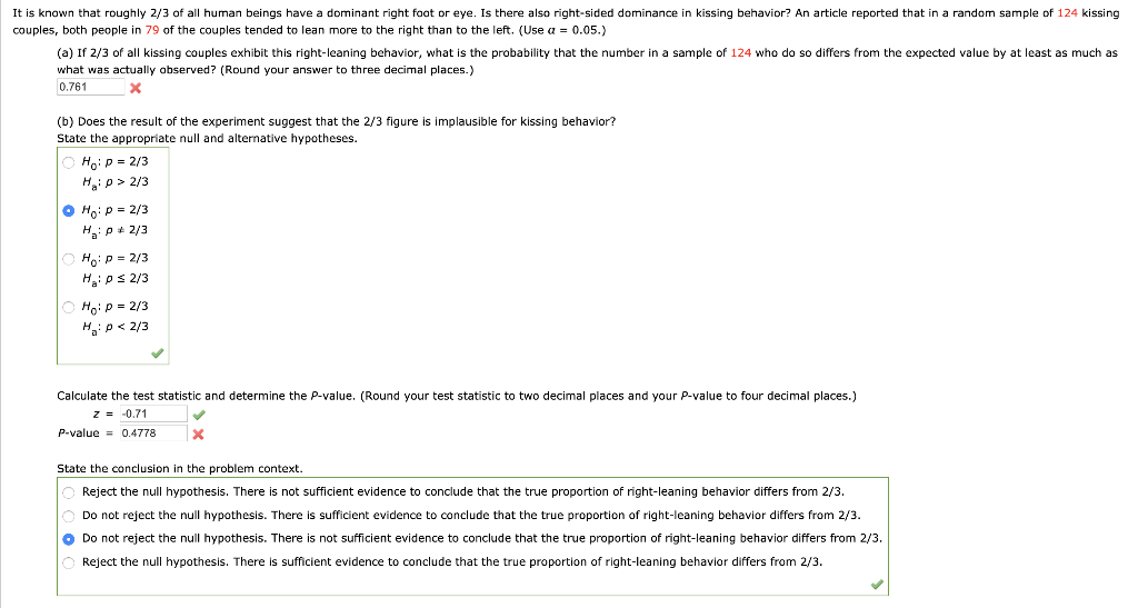 Solved It is known that roughly 2/3 of all human beings have | Chegg.com
