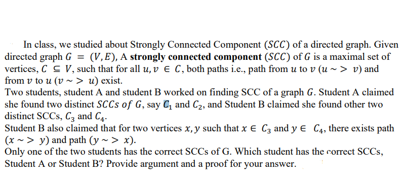 Solved In class, we studied about Strongly Connected | Chegg.com