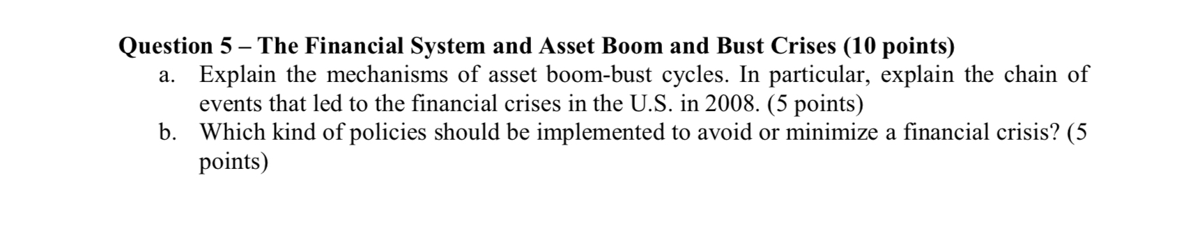 The Financial System and Asset Boom and Bust | Chegg.com