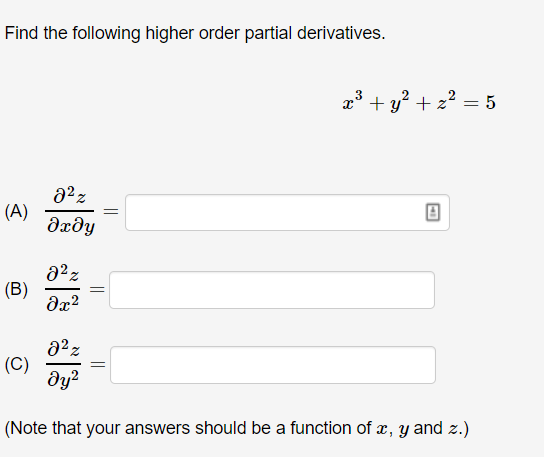 Solved Find the following higher order partial derivatives. | Chegg.com