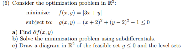 Solved a) Is subdifferential not partial | Chegg.com