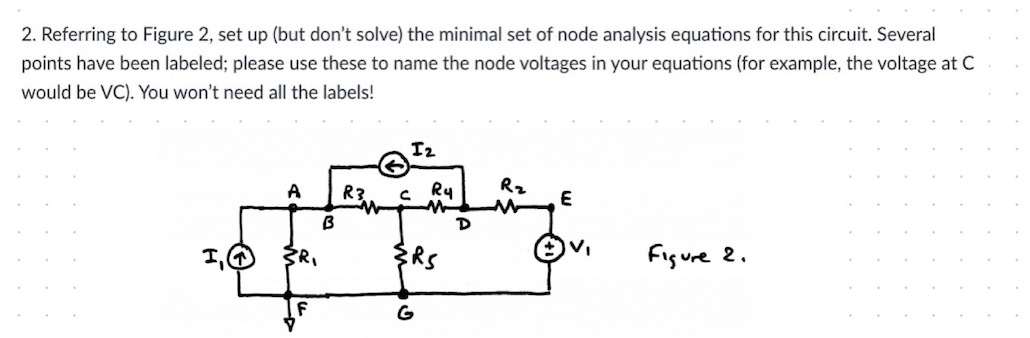 Solved 2. Referring to Figure 2, set up (but don't solve) | Chegg.com