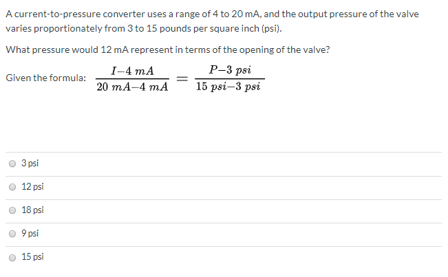 Solved A current-to-pressure converter uses a range of 4 to | Chegg.com