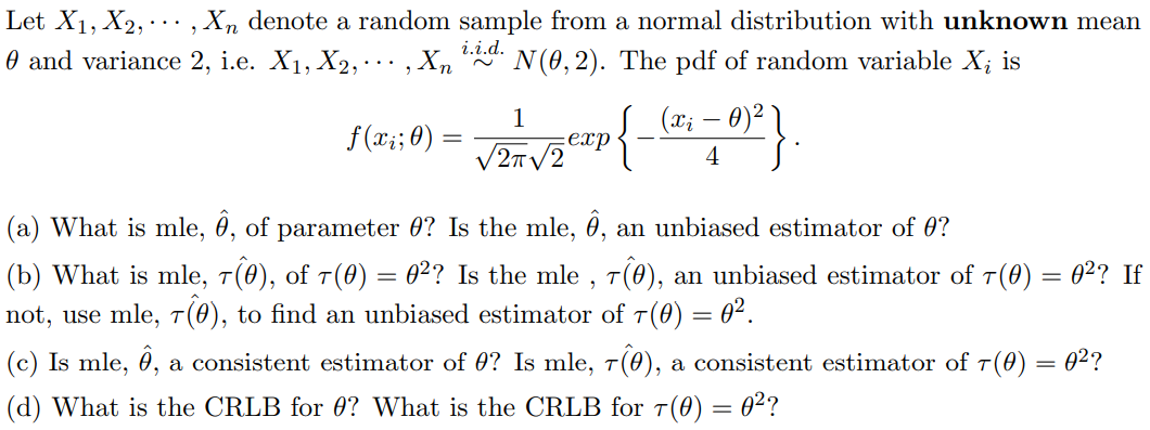 Solved Let X1, X2, ... , Xn denote a random sample from a | Chegg.com