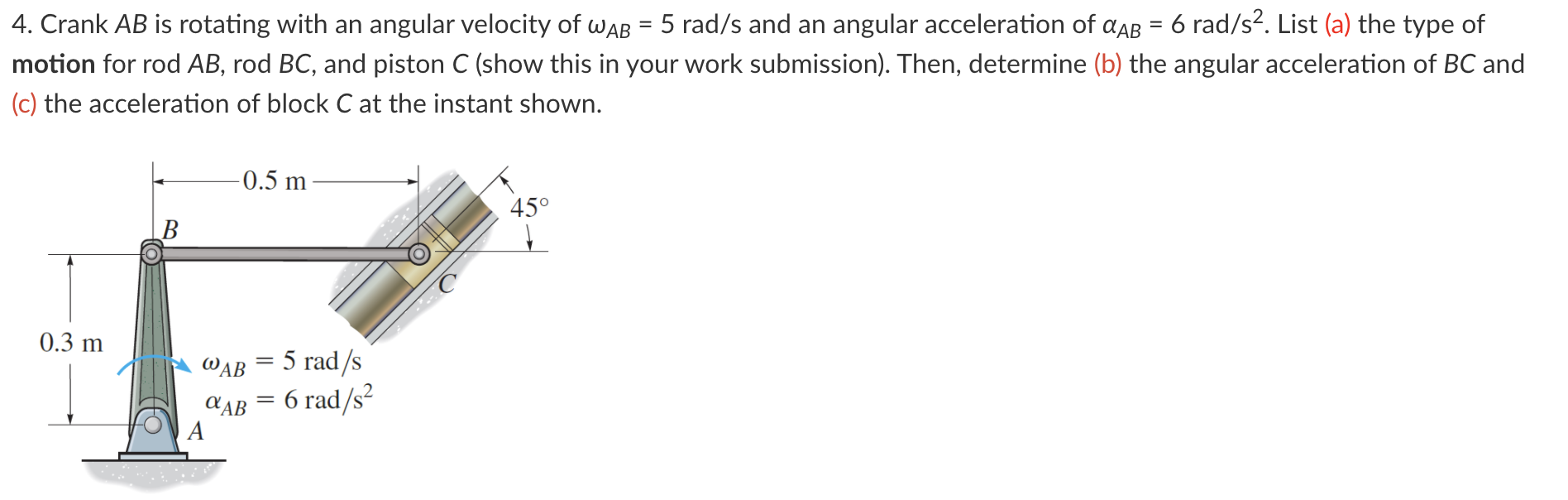Solved 4. Crank AB is rotating with an angular velocity of | Chegg.com