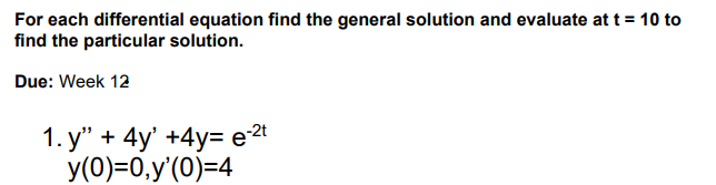 Solved For each differential equation find the general | Chegg.com