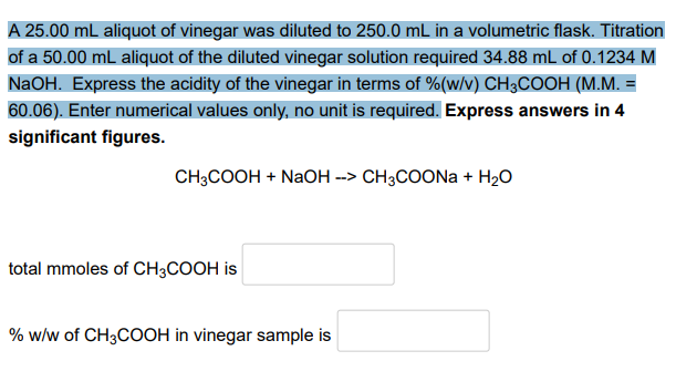 Solved A 25.00 mL aliquot of vinegar was diluted to 250.0 mL | Chegg.com