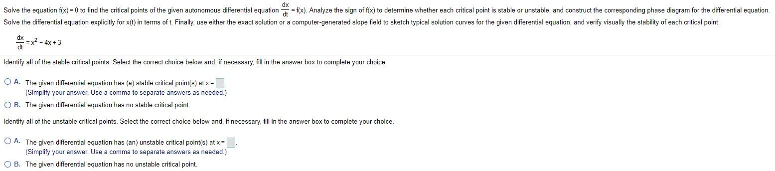 Solved dx Solve the equation f(x) = 0 to find the critical | Chegg.com