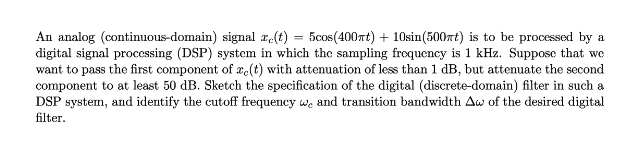Solved An analog (continuous-domain) signal | Chegg.com