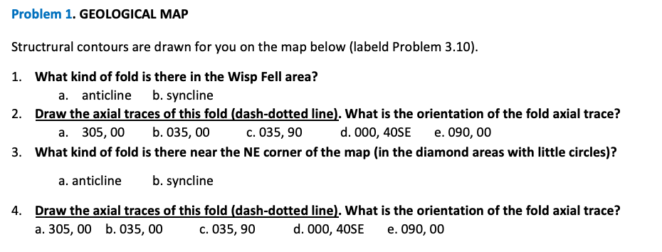 Solved Problem 1. GEOLOGICAL MAP Structural contours are | Chegg.com