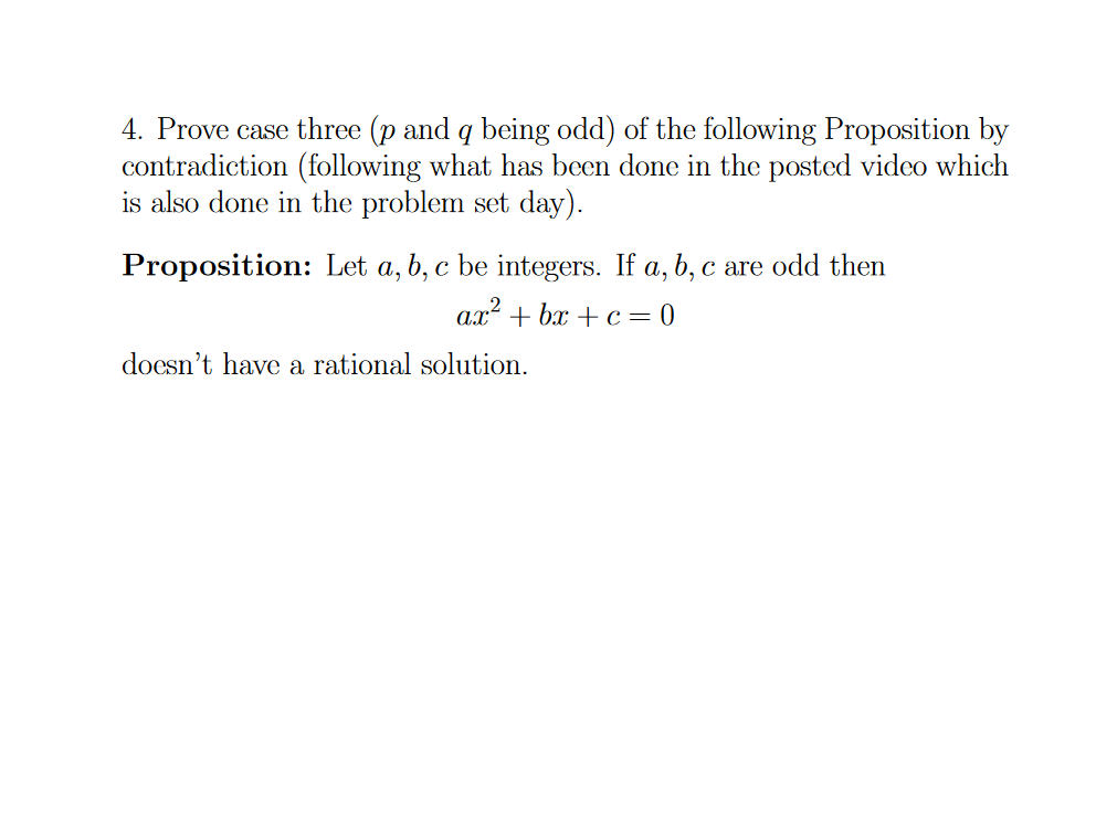 Solved 4. Prove case three ( p and q being odd) of the | Chegg.com