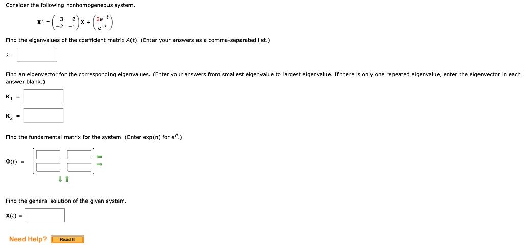 Solved Consider the following nonhomogeneous system. X'=