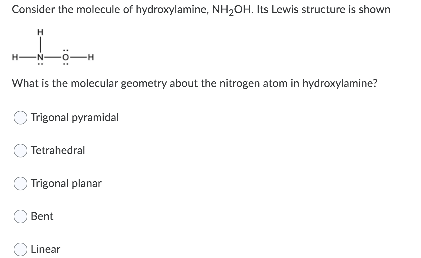 Solved Consider the molecule of hydroxylamine, NH2OH. Its | Chegg.com