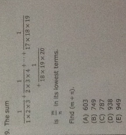 Solved 9. The sum 1x2x3+2x3x4**17* 18 x 19 18 x 19 x 20 is | Chegg.com