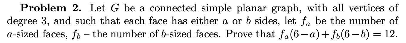 Solved Problem 2. Let G be a connected simple planar graph, | Chegg.com