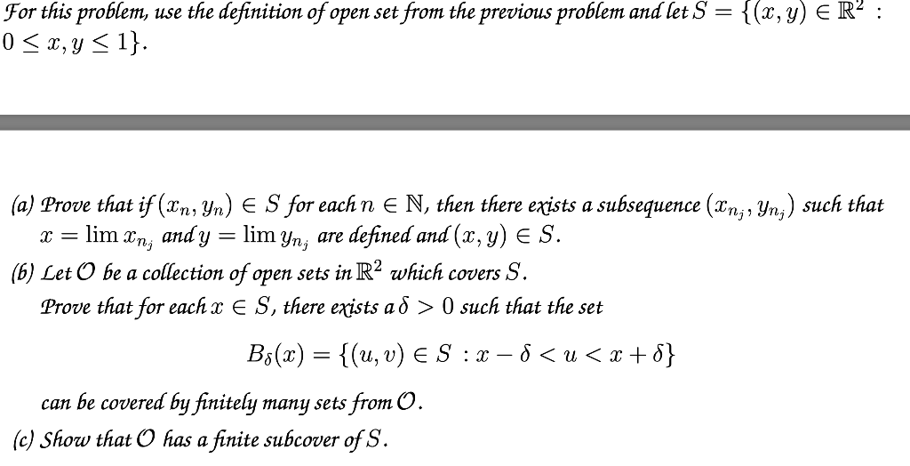 Solved For this problem, use the definition of open set from | Chegg.com