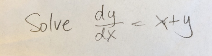 Solved Solve ay a xty | Chegg.com