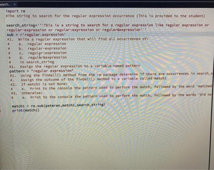 Solved Using the Python string below to perform a search | Chegg.com