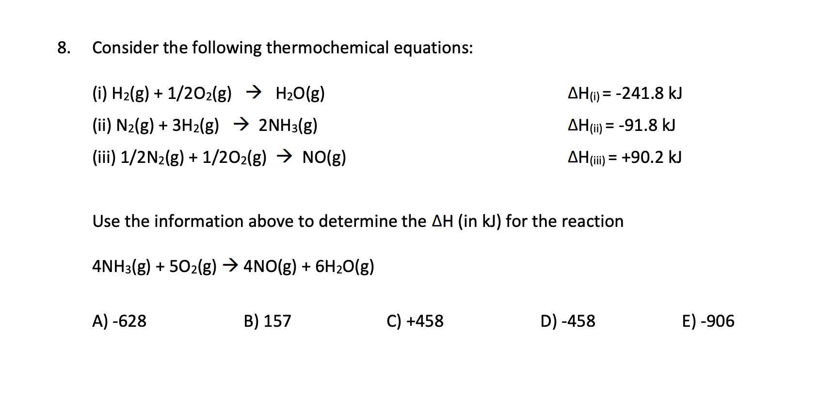 Solved Consider the following thermochemical | Chegg.com