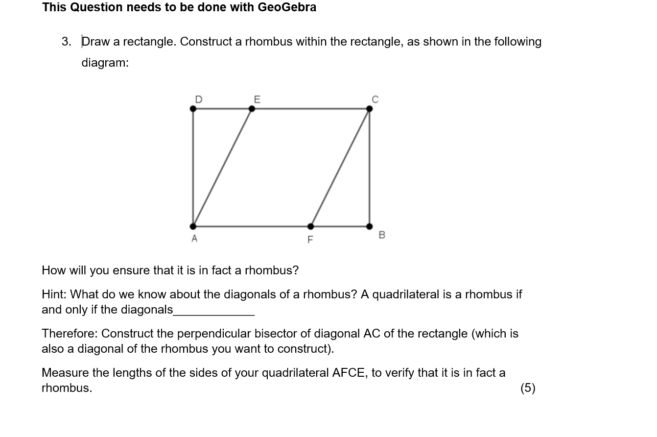 Solved 3. Draw a rectangle. Construct a rhombus within the | Chegg.com