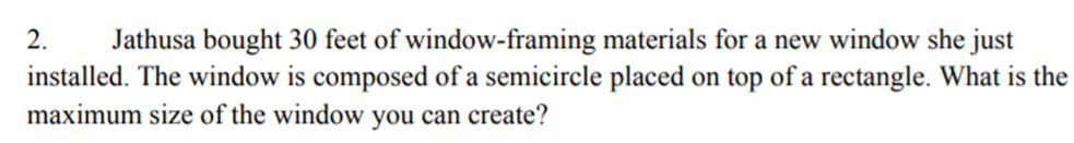 Solved 2. Jathusa bought 30 feet of window-framing materials | Chegg.com