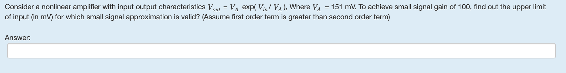 Solved Consider a nonlinear amplifier with input output | Chegg.com